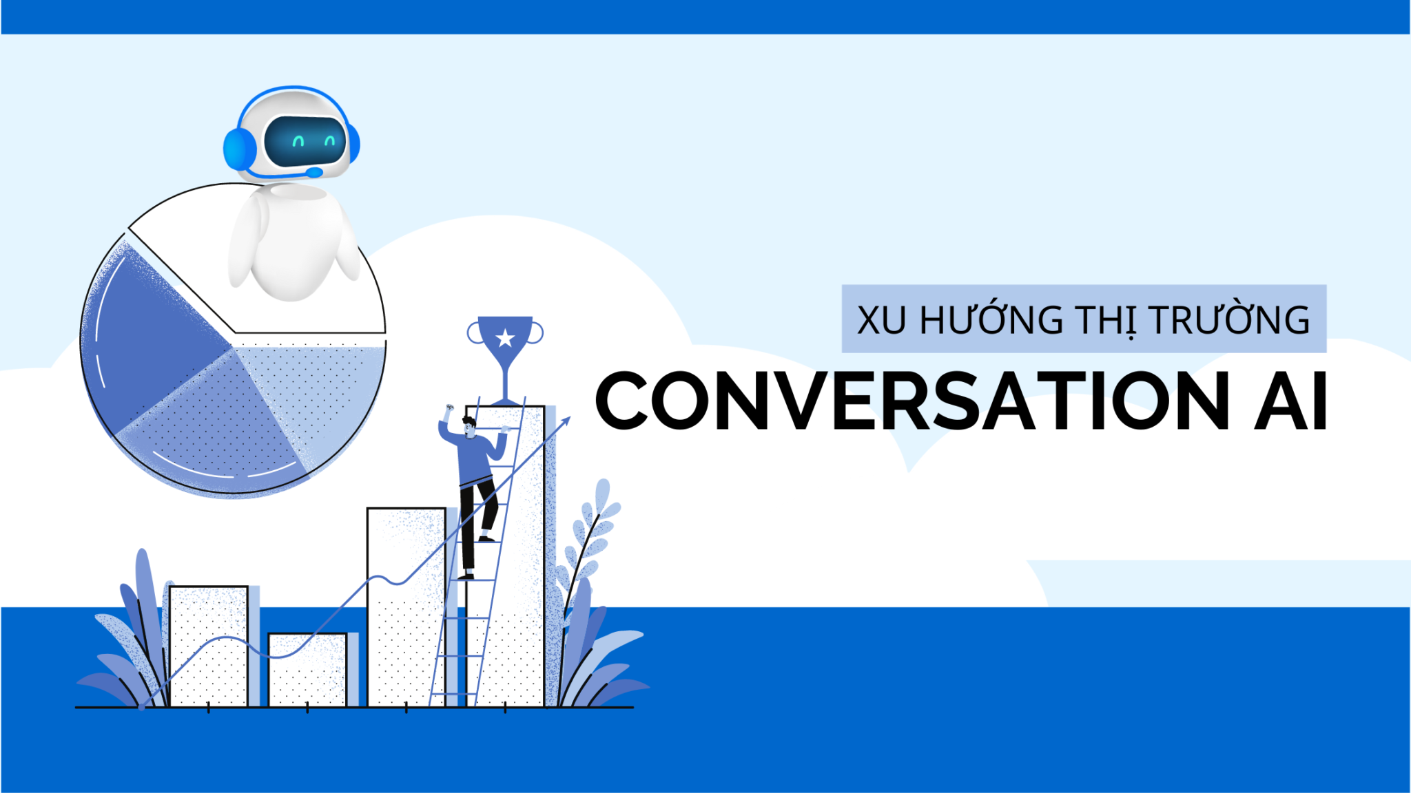 Tổng quan về Conversation AI - lợi ích & thách thức | EM and AI