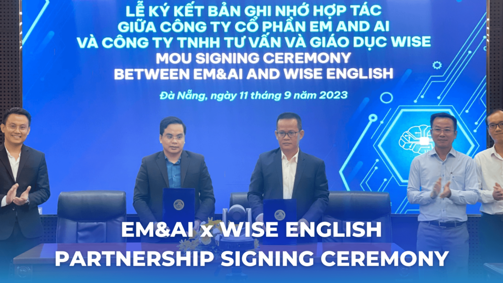 EM&AI signed a cooperation agreement with WISE ENGLISH | EM and AI